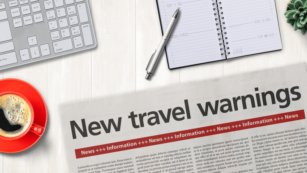 6 Reasons Why You Should Ignore Travel Advisories